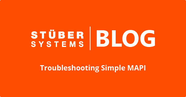 Troubleshooting Simple MAPI | STÜBER SYSTEMS Blog